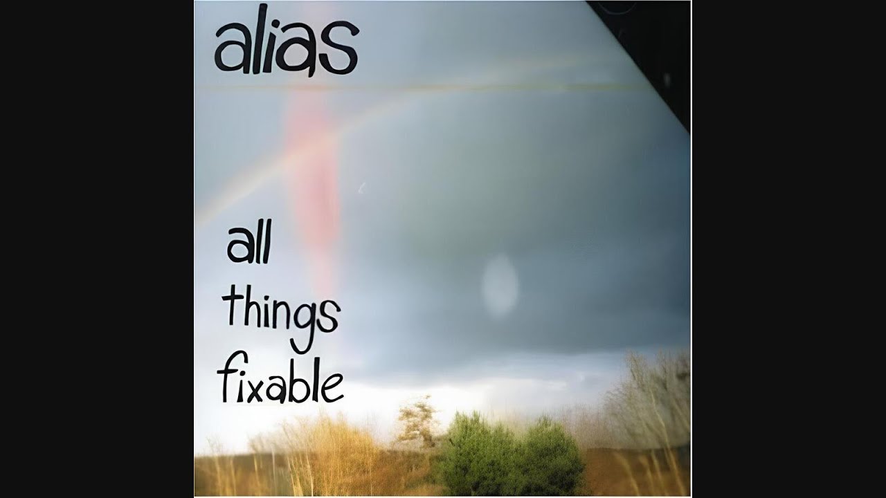 Alias – All Things Fixable [2005] - YouTube