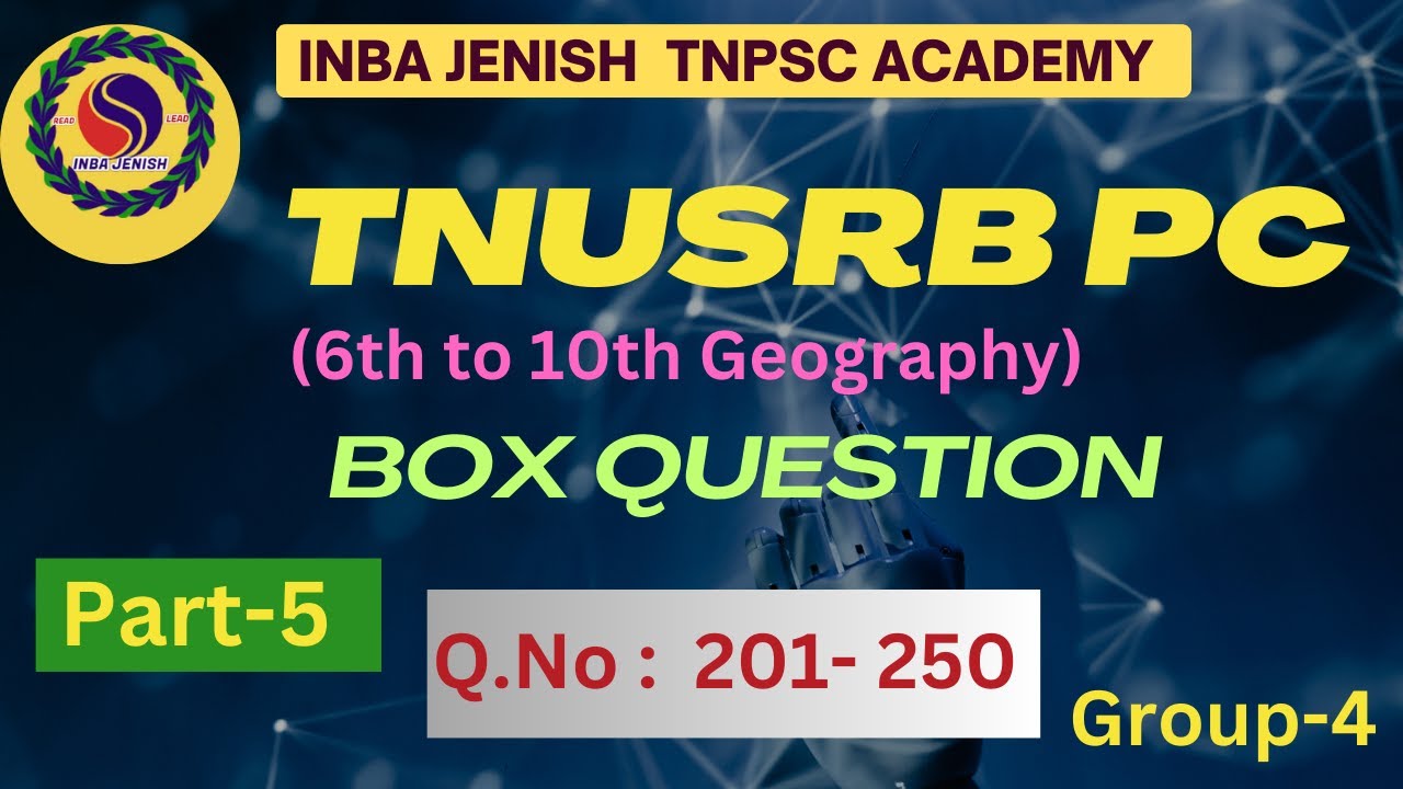 TNUSRB PC Geography Box Question |Part-5 |tnusrb pc 2023| tnusrb gk|6th ...