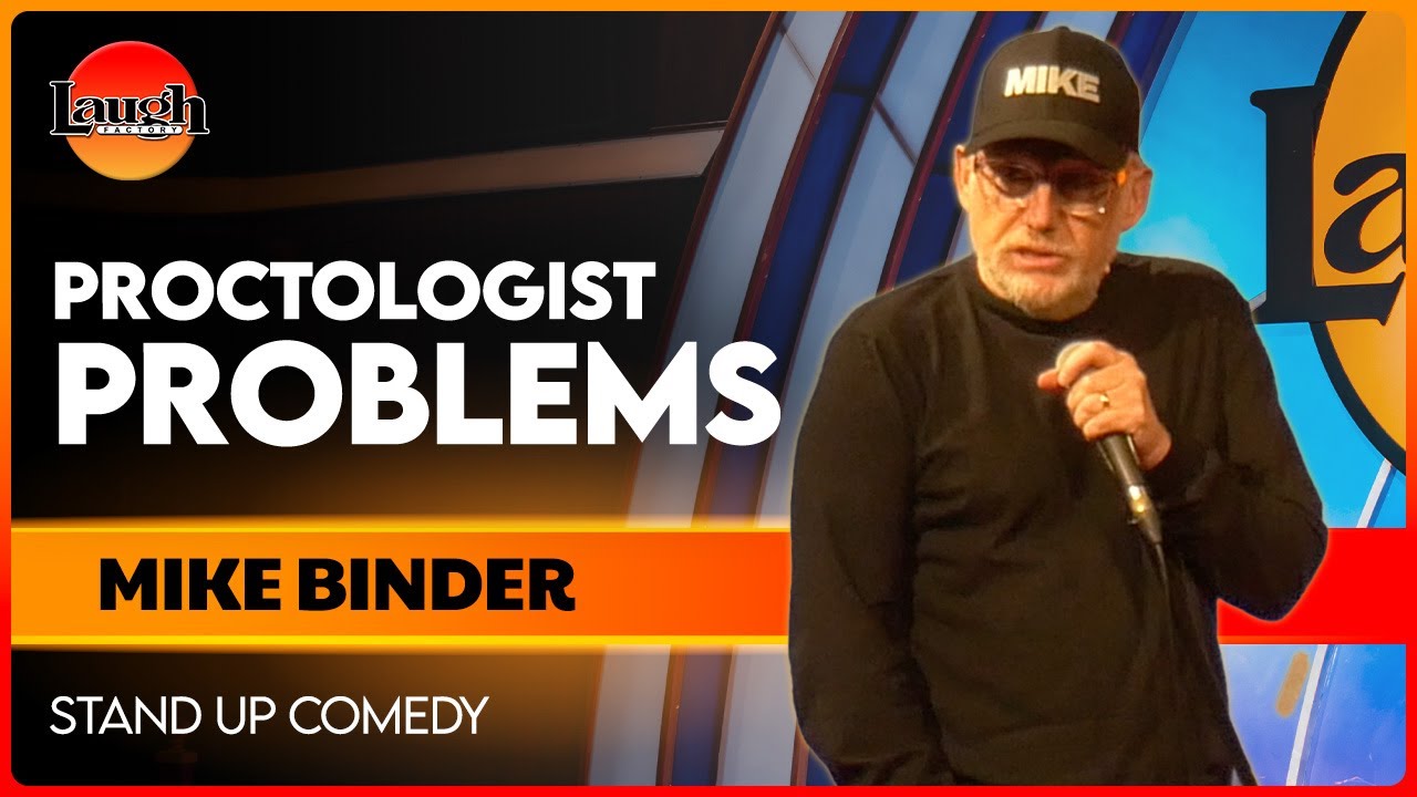 Awkward Conversations at the Doctor’s Office - Mike Binder - The Laugh Factory - Stand Up Comedy ...