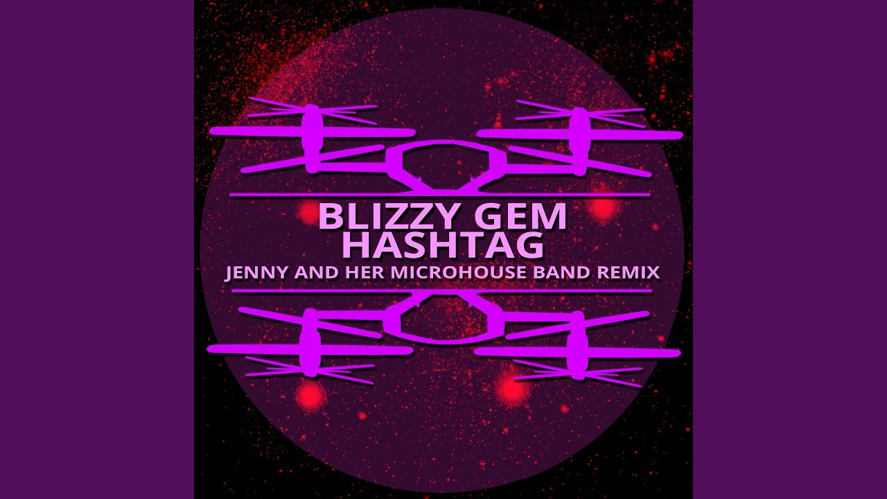Hashtag (Jenny and Her Microhouse Band Remix) - YouTube