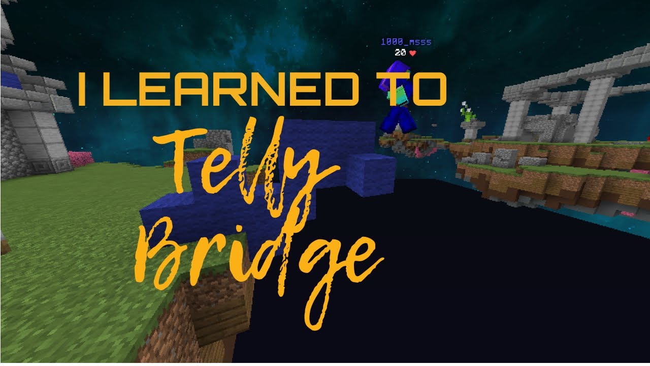 I Learned How To Telly Bridge!! - YouTube