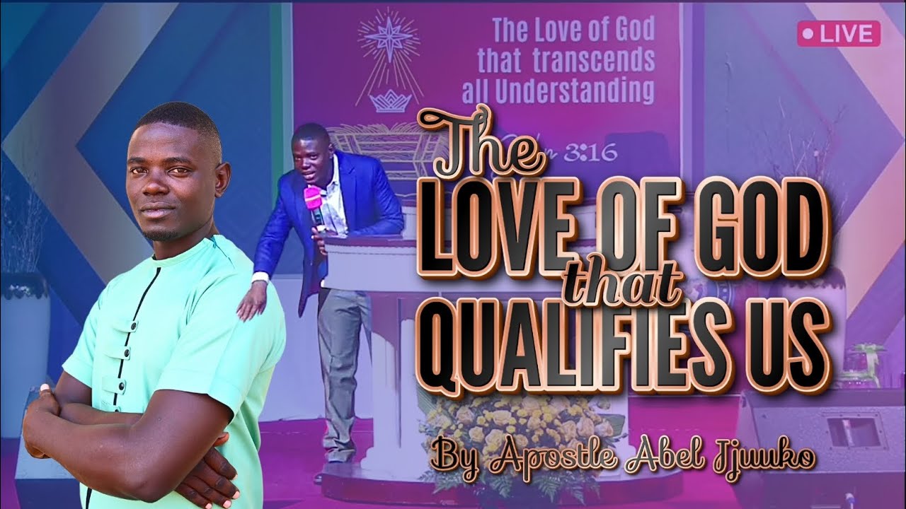 THE LOVE OF GOD THAT QUALIFIES US // APOSTLE ABEL JJUUKO // SWDC ...