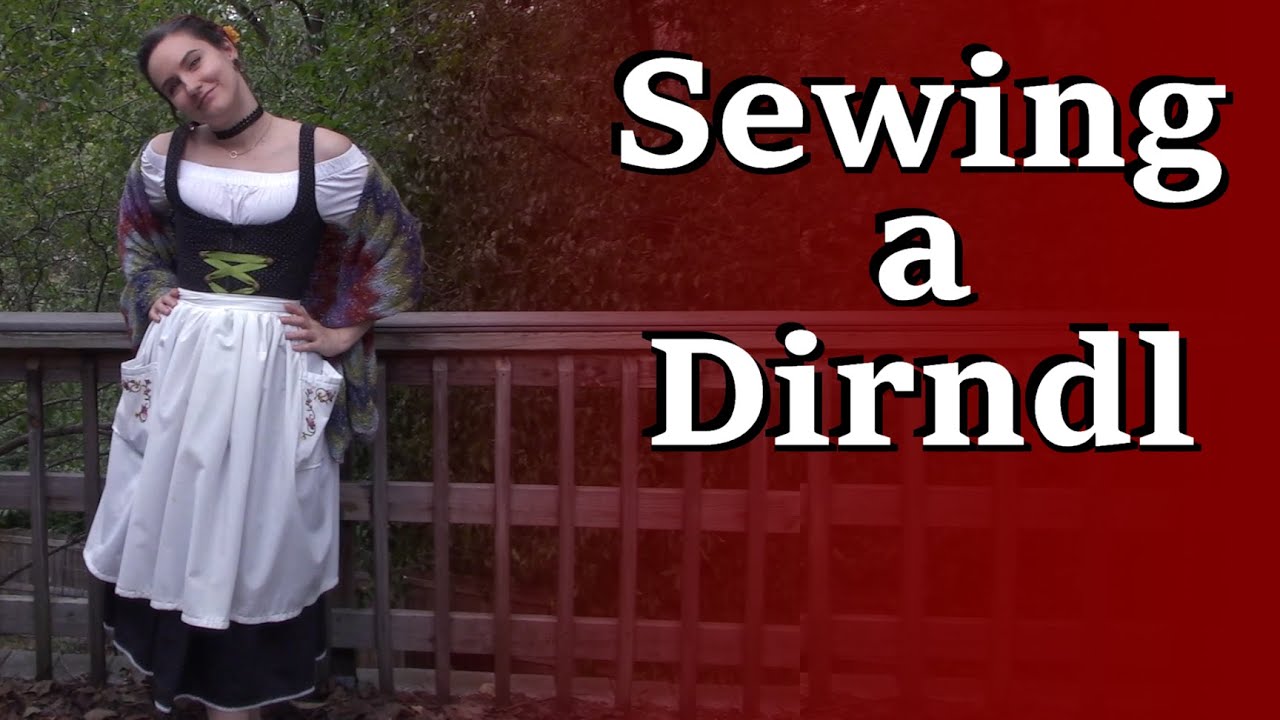 Sewing My Own Dirndl for Oktoberfest - YouTube
