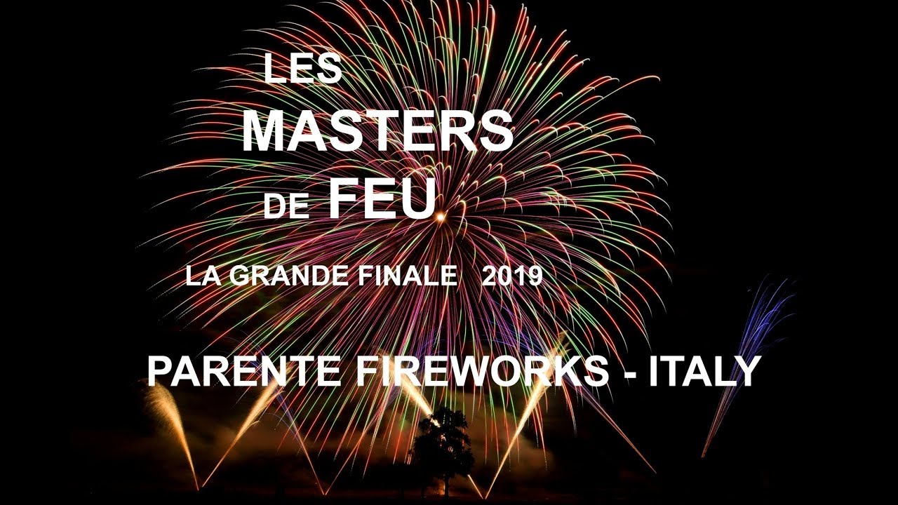 Les Masters de feu 2019 - Parente fireworks Italy - YouTube