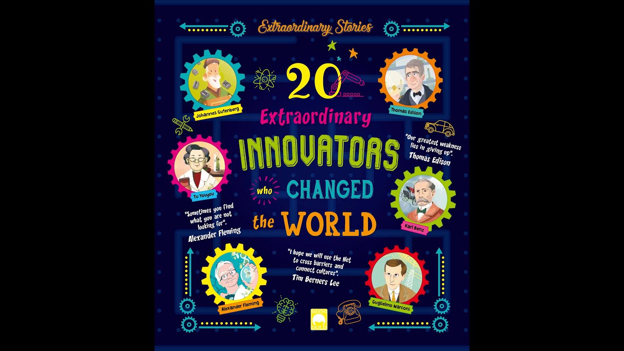 20 Extraordinary INNOVATORS who Changed the World - YouTube