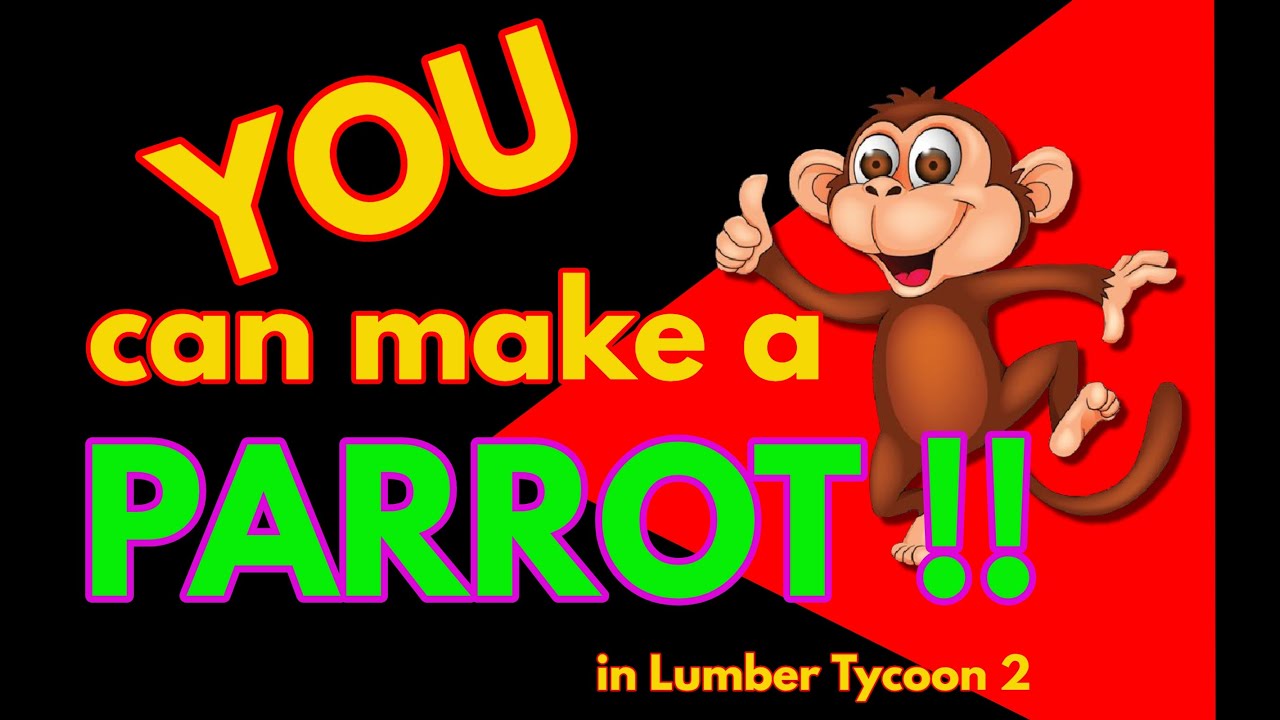 Making a Parrot in Lumber Tycoon 2! w/emoelmoes - YouTube