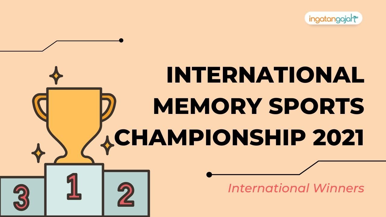 International Winners of International Memory Sports Championship 2021 ...