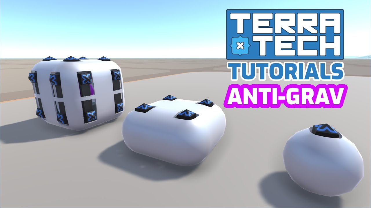 Anti-Grav in TerraTech || TT Tutorials - YouTube