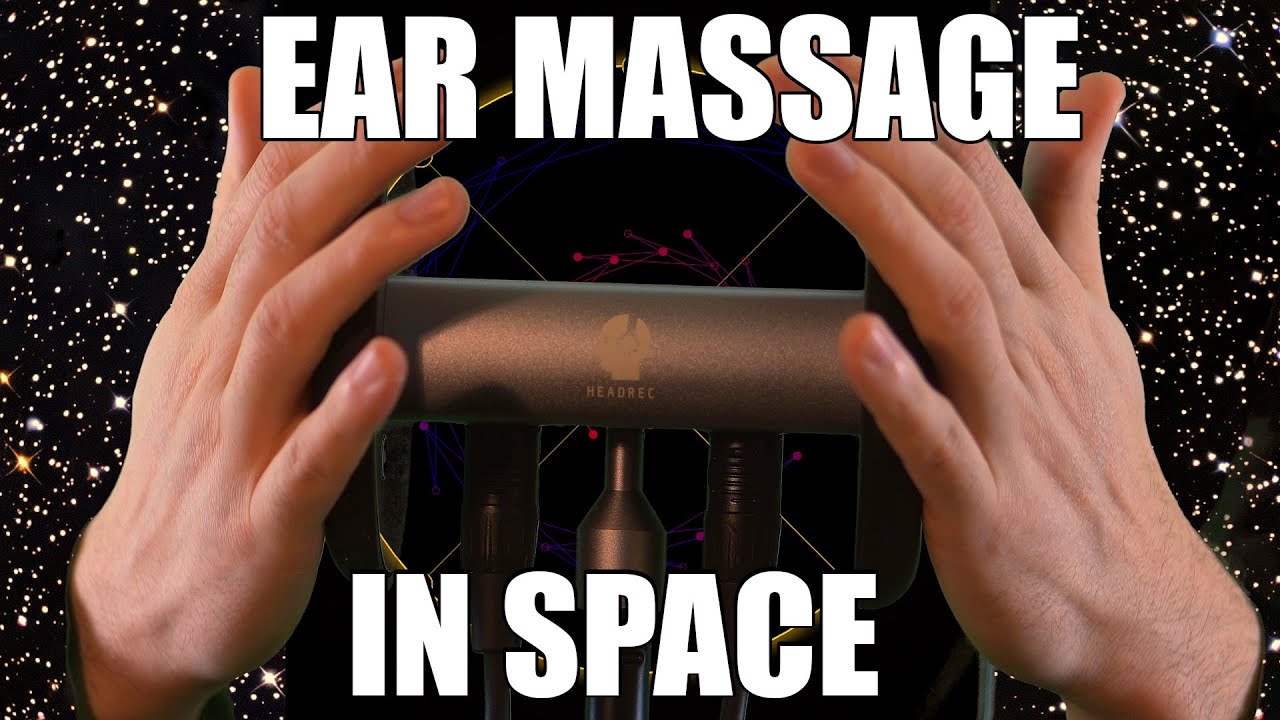 Ear Massage in Space | ASMR - YouTube