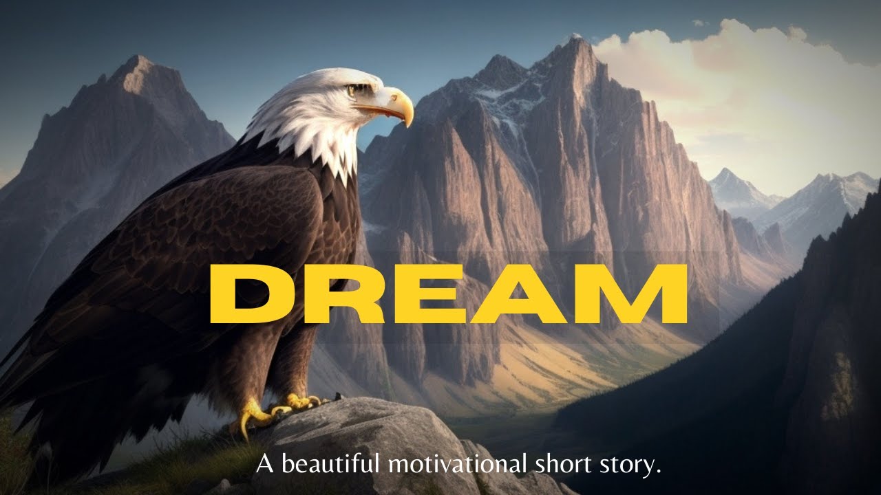 A Journey into the Dream World. A motivational story. - YouTube