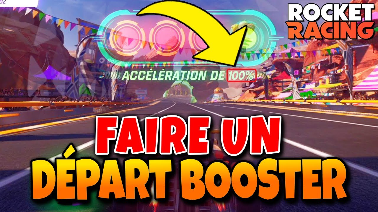 Comment Avoir le BOOSTER au DEPART 100% sur Rocket Racing - YouTube