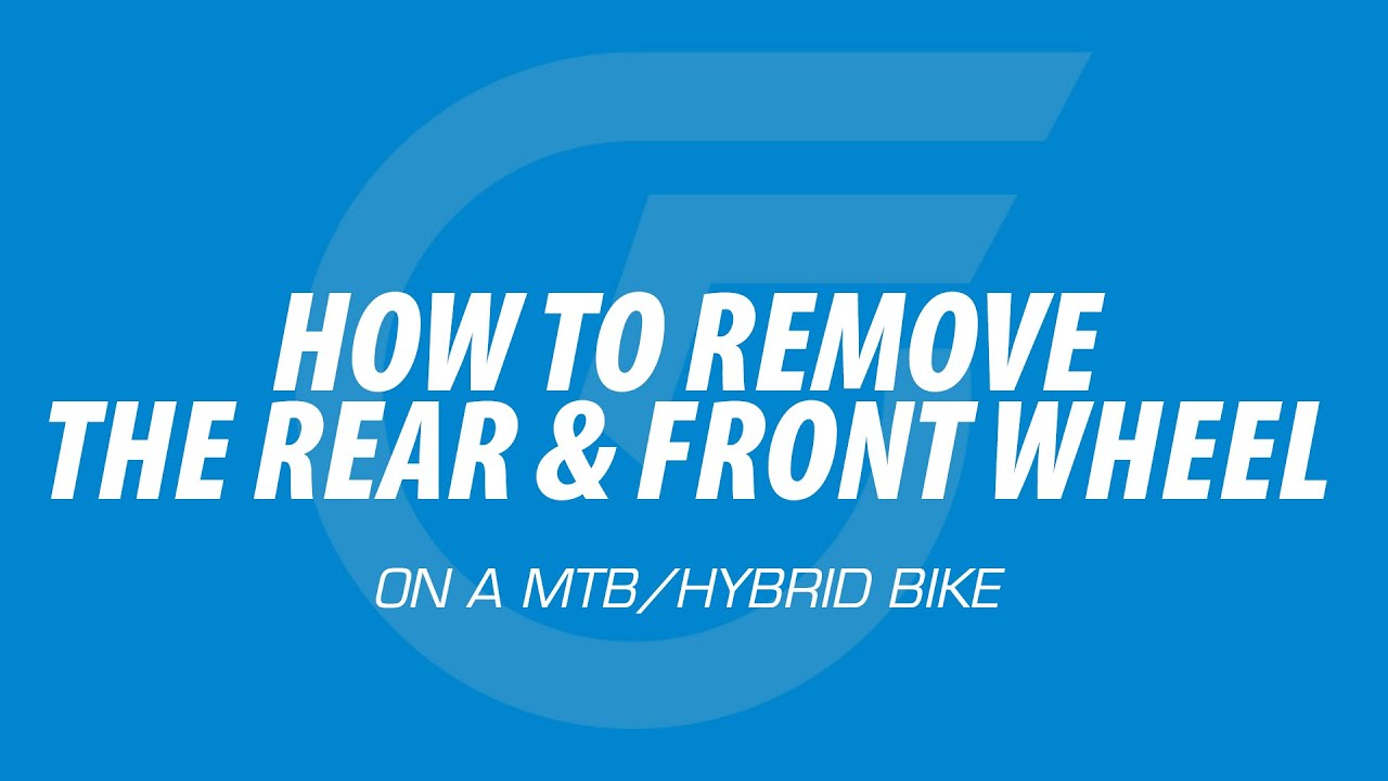 How To Remove The Front and Rear Wheel on a Mountain / Hybrid Bike ...