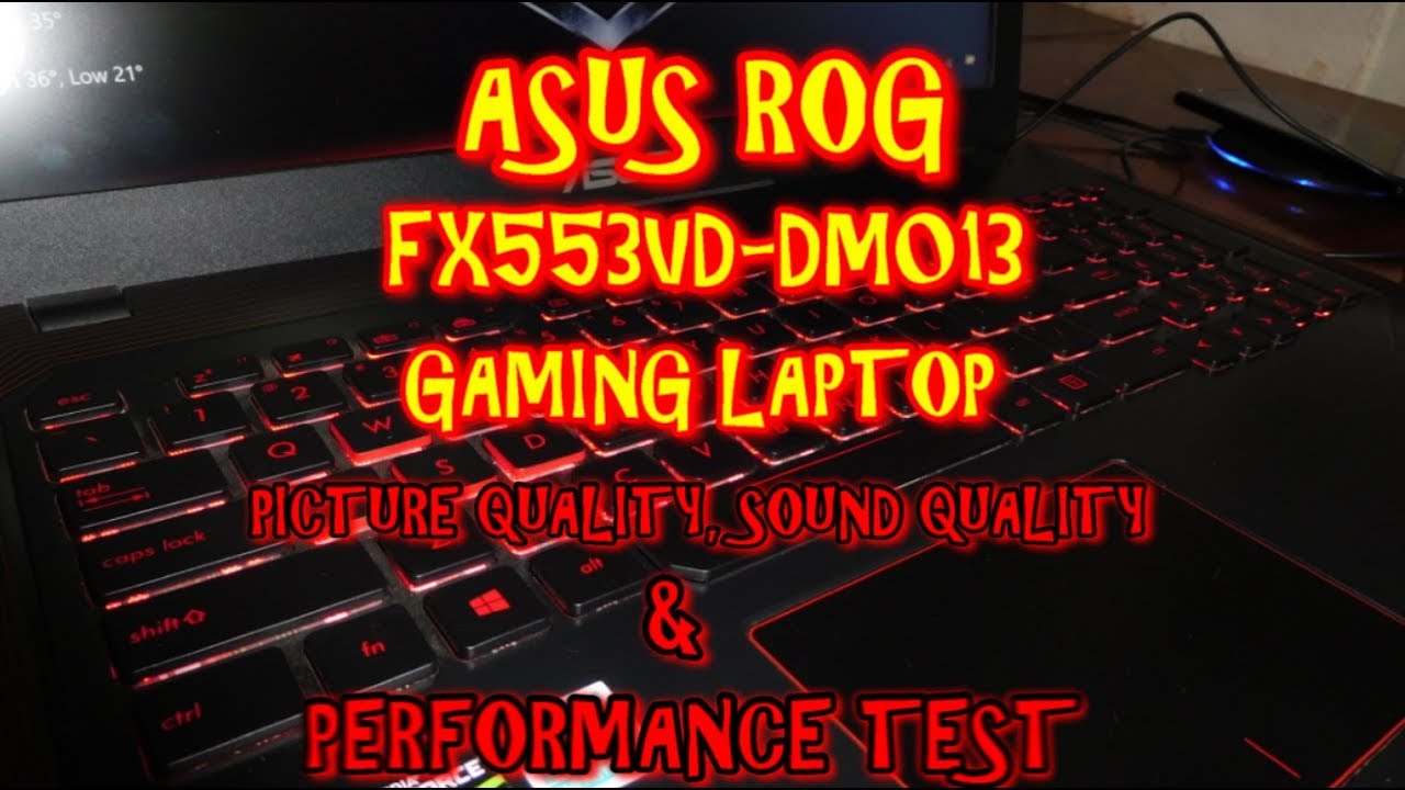 ASUS ROG Core i7 7th Gen FX553VD-DM013 Gaming Laptop Review - YouTube