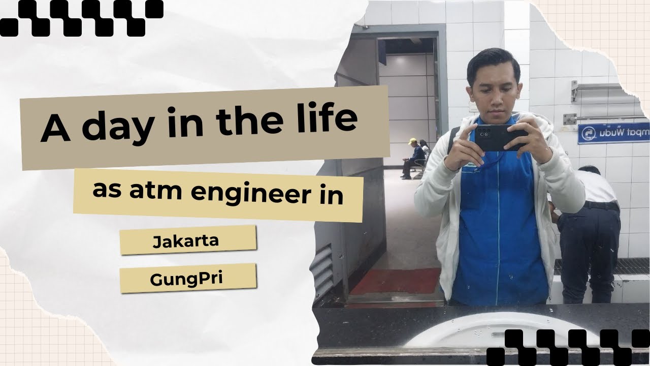 A day in the life as atm engineer in jakarta - YouTube