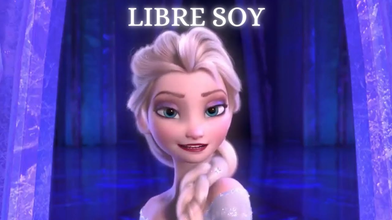 ⛄ Libre Soy | FROZEN - LETRA Canción Completa (By Martina Stoessel ...