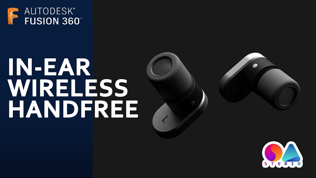 Fusion 360 (Ep 19) - In-ear Handfree design(Ear-buds) - YouTube