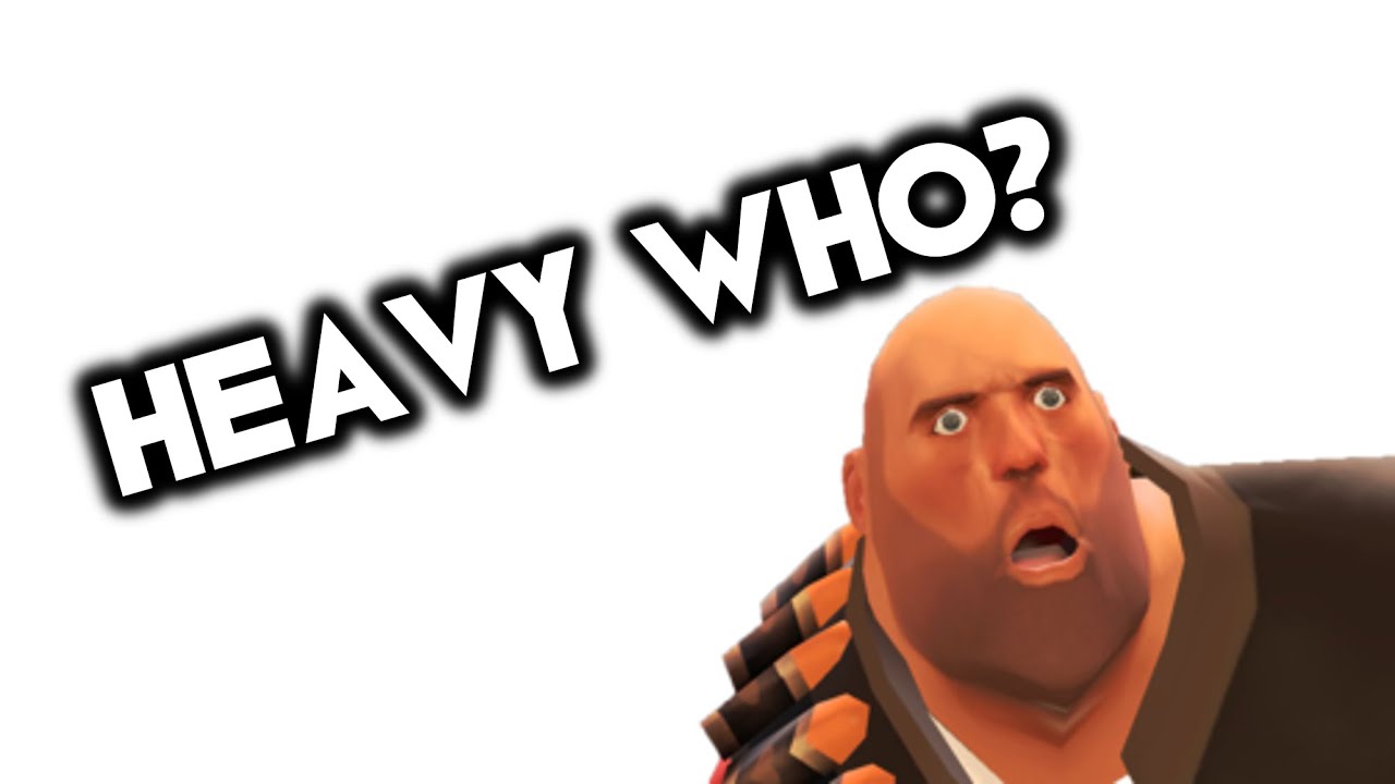 Heavy Who? Meme - YouTube