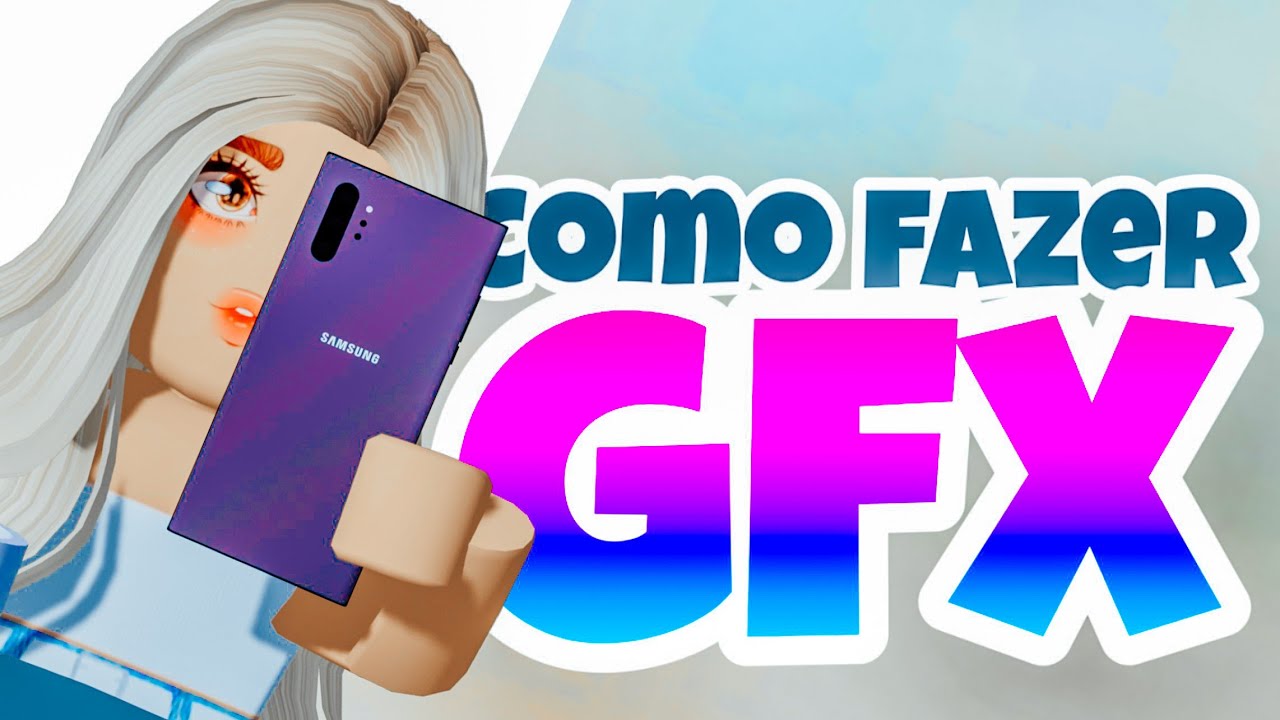 Como fazer GFX pelo PC!! (BEM EXPLICADO) - Games Fun - - YouTube