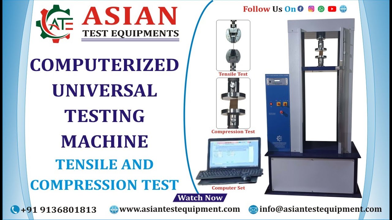 UNIVERSAL TESTING MACHINE | ASIAN COMPRESSION TESTING MACHINE | ASIAN ...