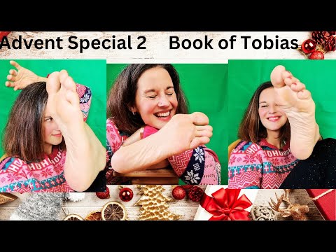 Advent Special 2  - Book of Tobias 2