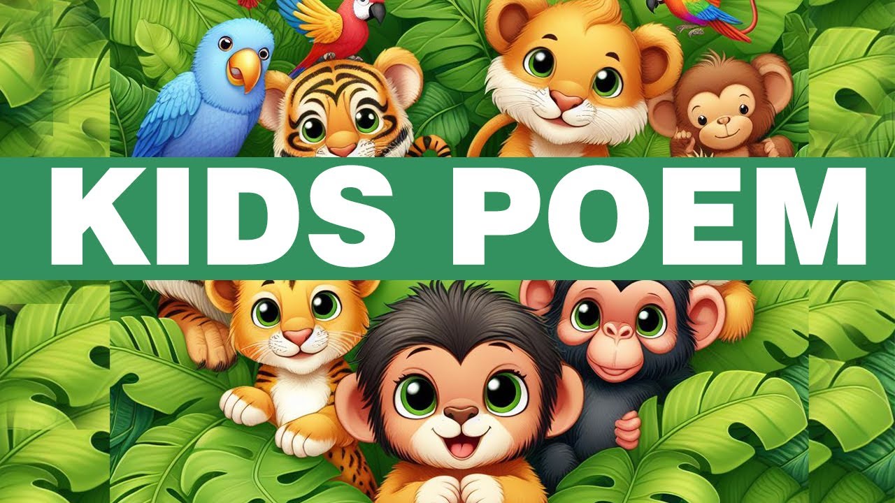 Animal and jungle song - Kids Poem II Kids Jungle song ll children poem ...