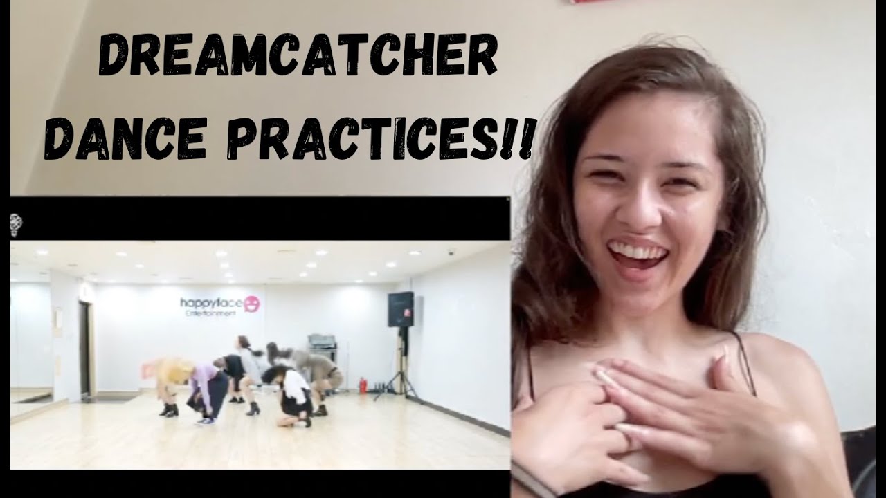 DREAMCATCHER DANCE PRACTICE REACTION | What , Piri , Boca , and Odd Eye - YouTube
