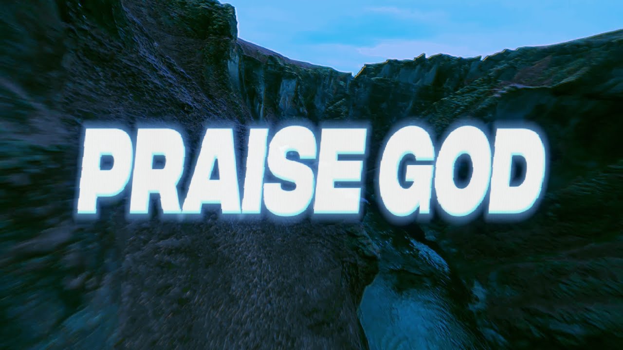 PRAISE GOD - Planetboom (Unofficial Lyric Video) - YouTube