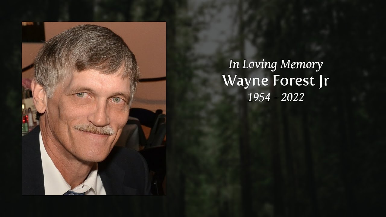 Celebration of Life for Wayne Forest - YouTube
