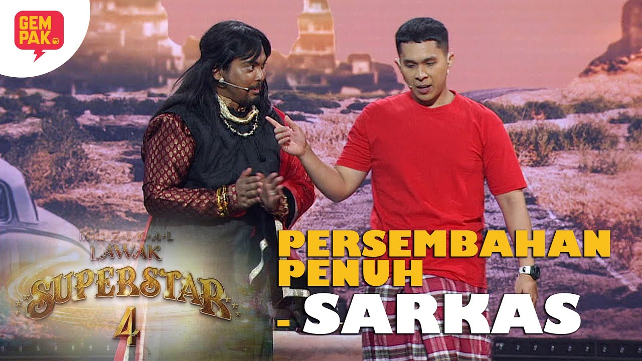 PERSEMBAHAN PENUH SARKAS MINGGU 1 | MUZIKAL LAWAK SUPERSTAR 4 - YouTube