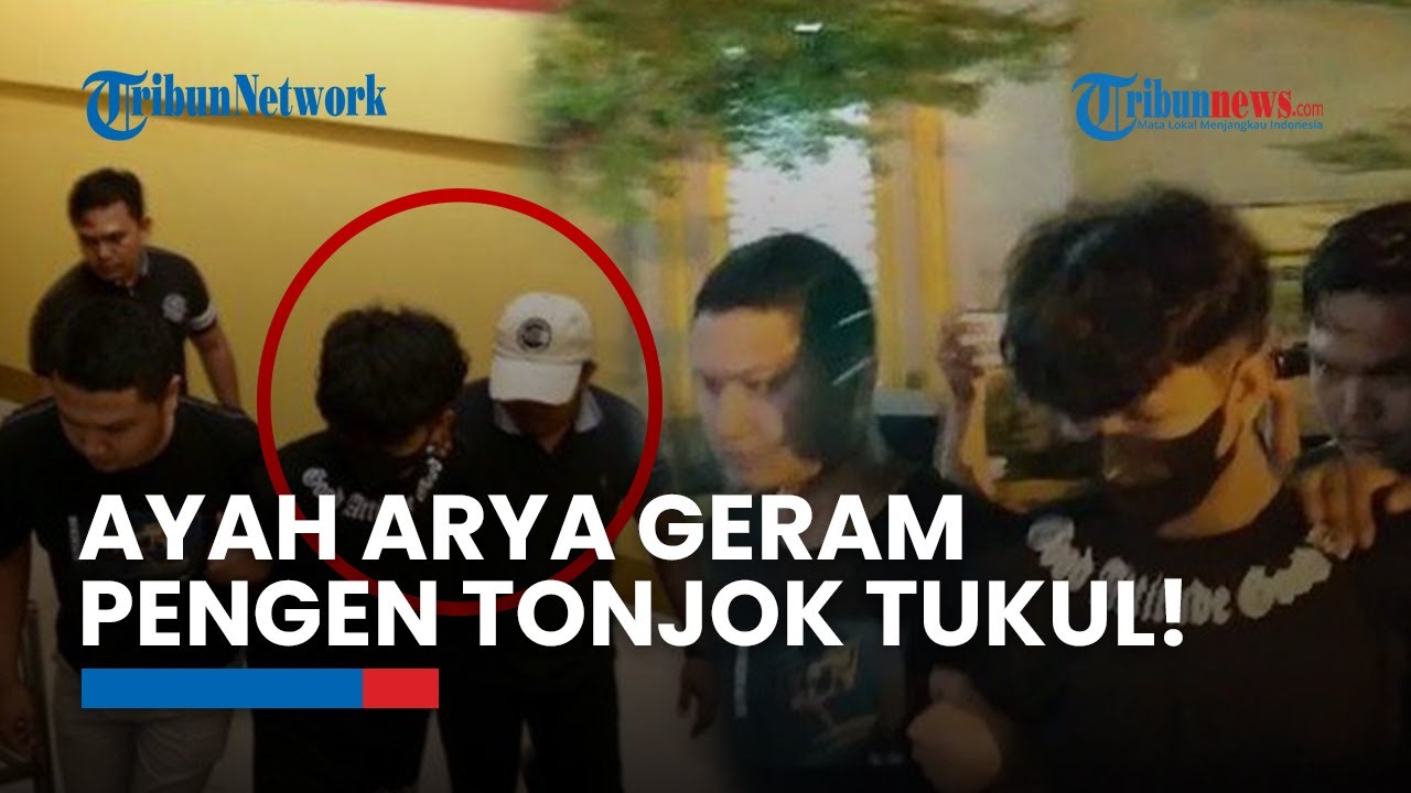 Ayah Arya Saputra Geram Ingin Nonjok Tukul, Emosi Lihat Wajah Pelaku ...
