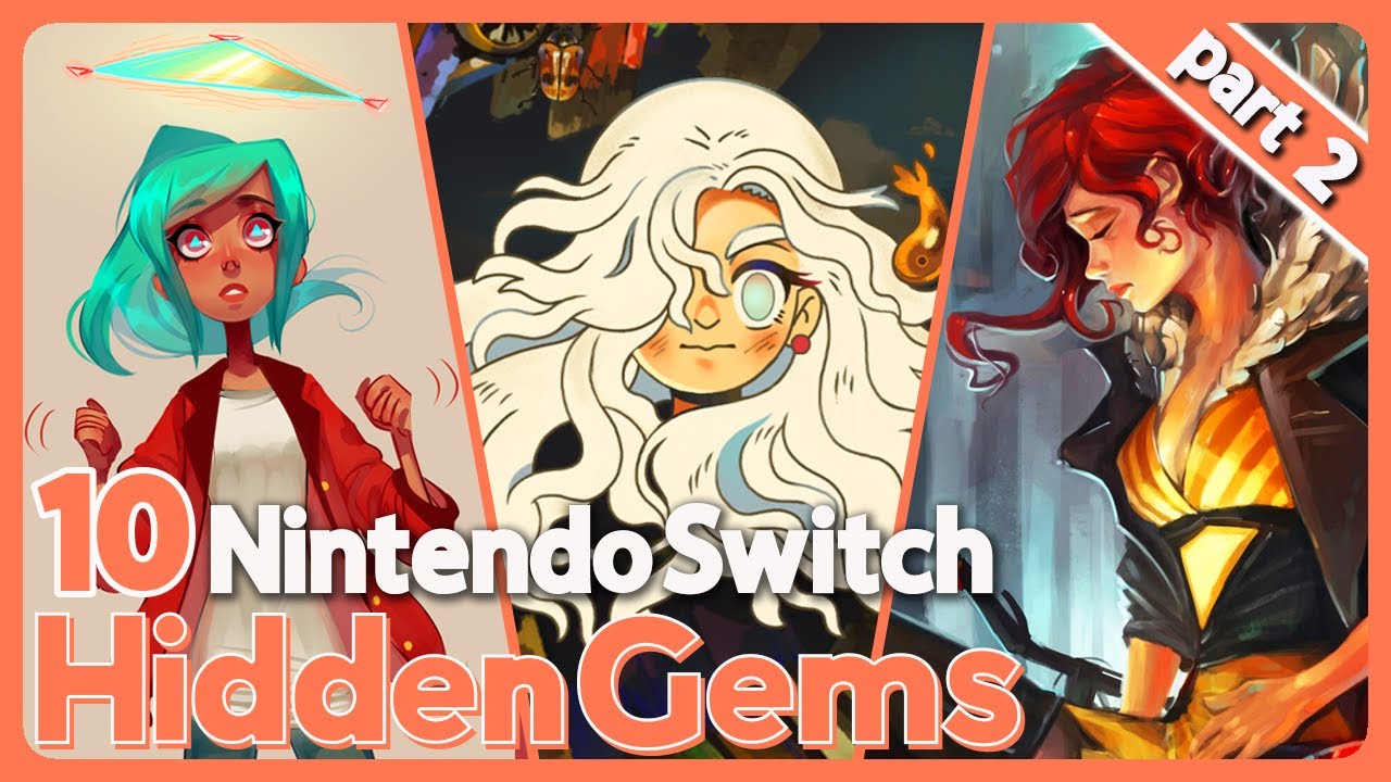 10 MUST BUY Hidden Gems For The Nintendo Switch...Part 2 - YouTube