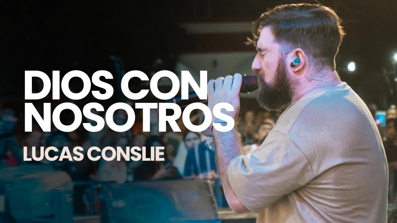 Dios Con Nosotros - Lucas Conslie - YouTube