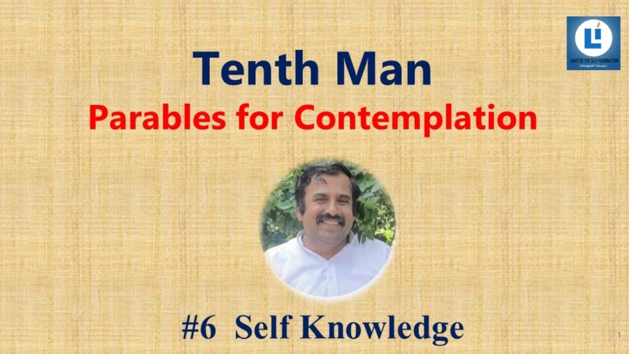 The Tenth Man 13 #spiritualparables #selfenquiry #vicharamarg #advaita ...