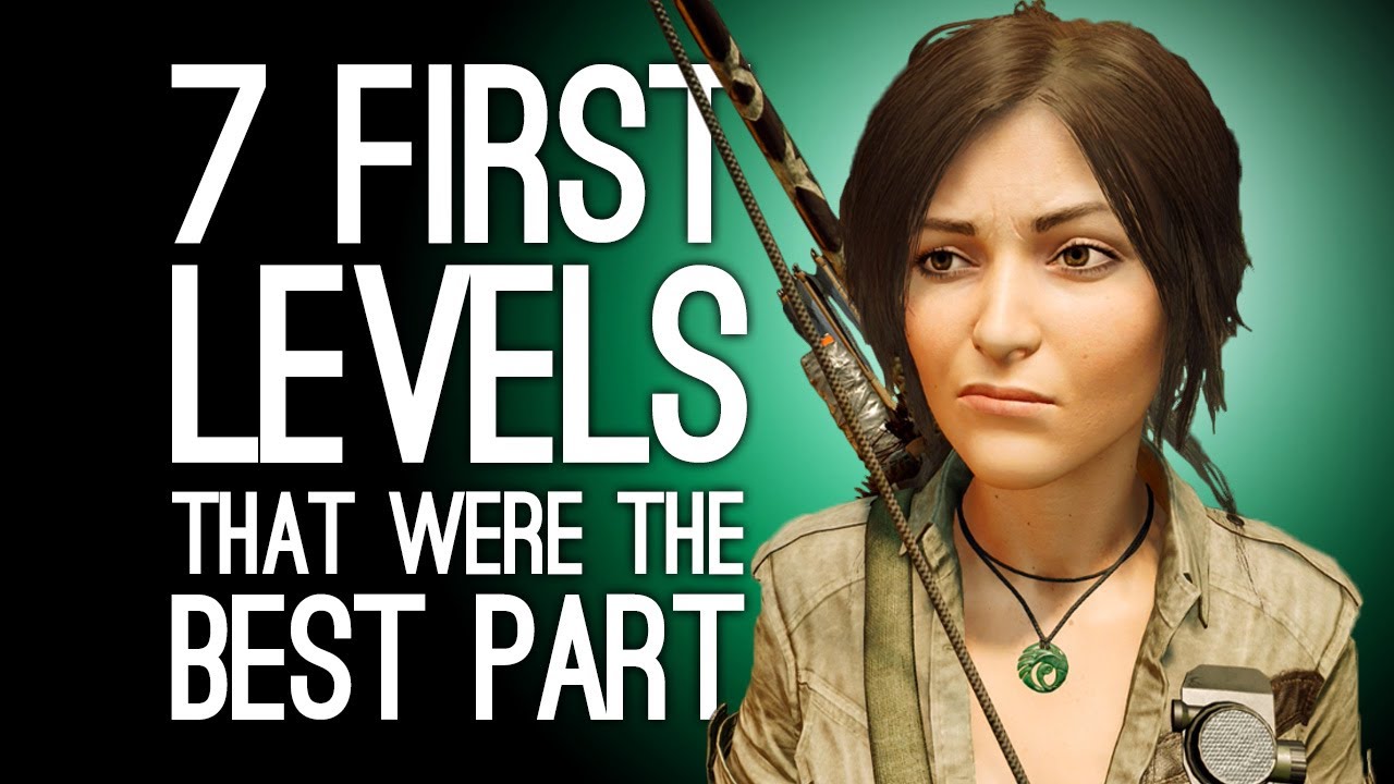 7 First Levels that are Easily the Best Bit of the Game, So You Can ...