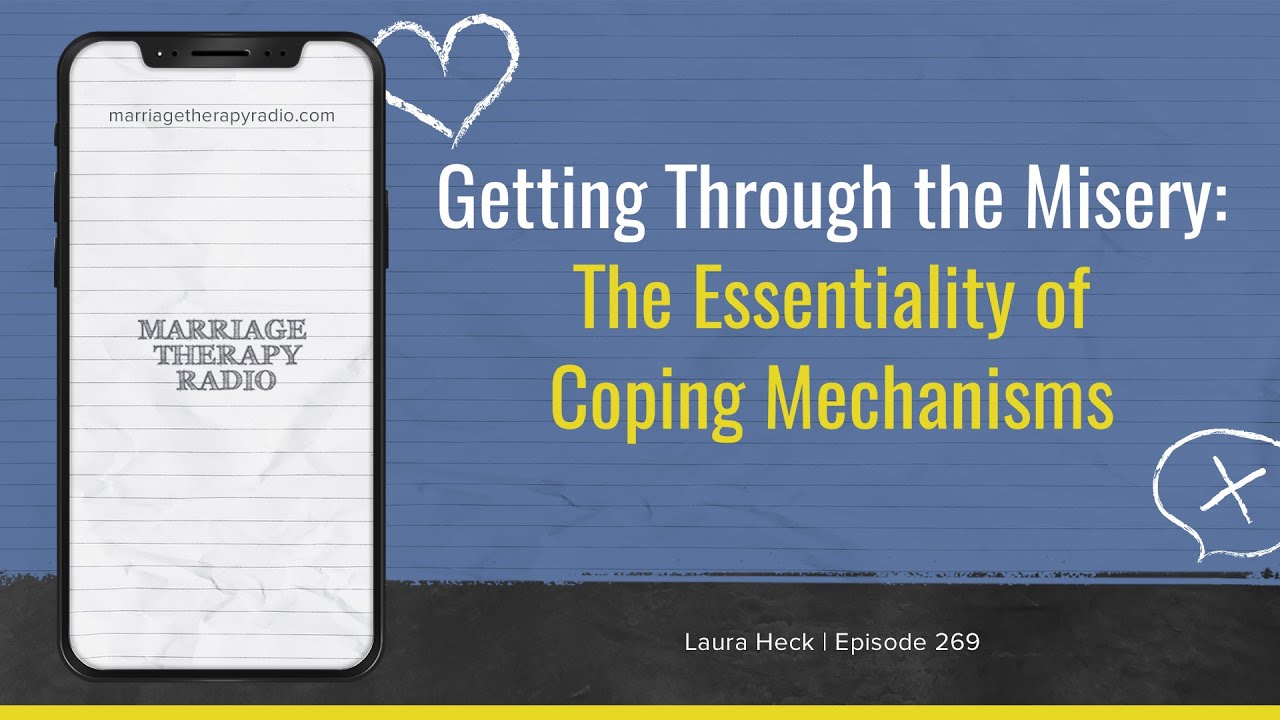 Getting Through The Misery: The Essentiality Of Coping Mechanisms - YouTube