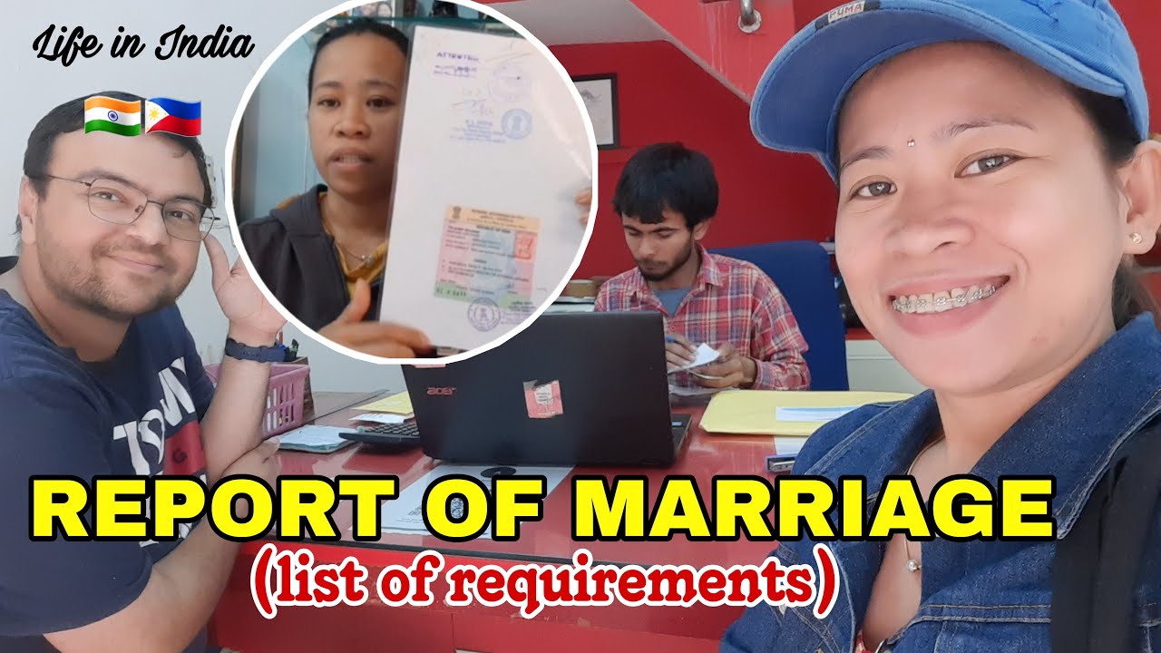 HOW TO DO REPORT OF MARRIAGE IN PH EMBASSY NEW DELHI LIST OF ...