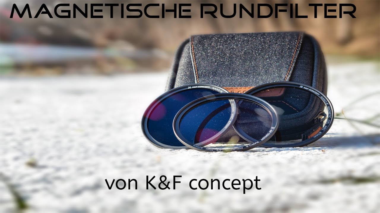 K&F Concept magnetische Rundfilter im Set - YouTube