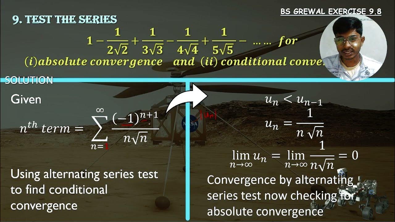 absolute vs conditional convergence | Bs Grewal Exercise 9.8 question 7 ...