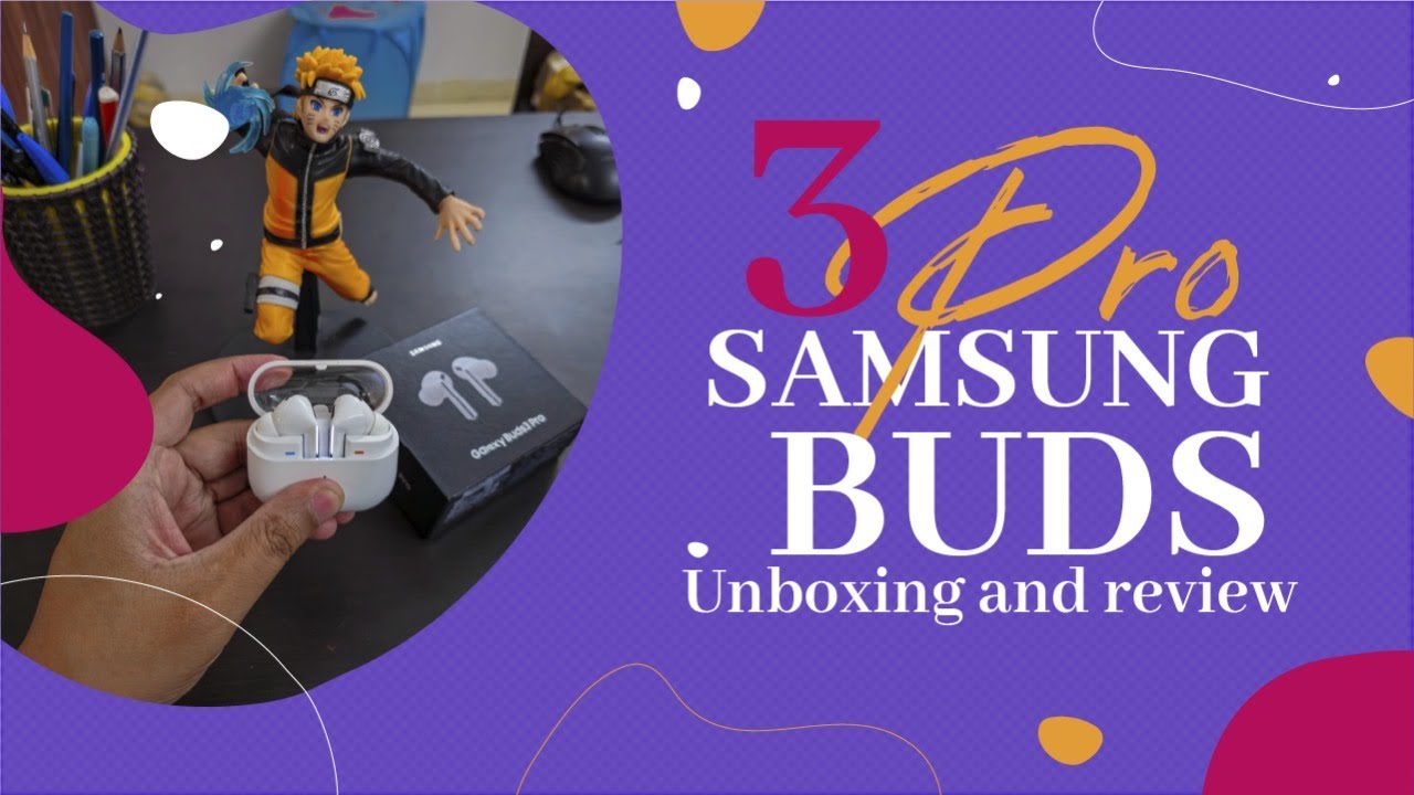 Samsung Galaxy Buds 3 Pro Unboxing and Review🔥🔥: Best earbuds to buy?🤔🤔 ...