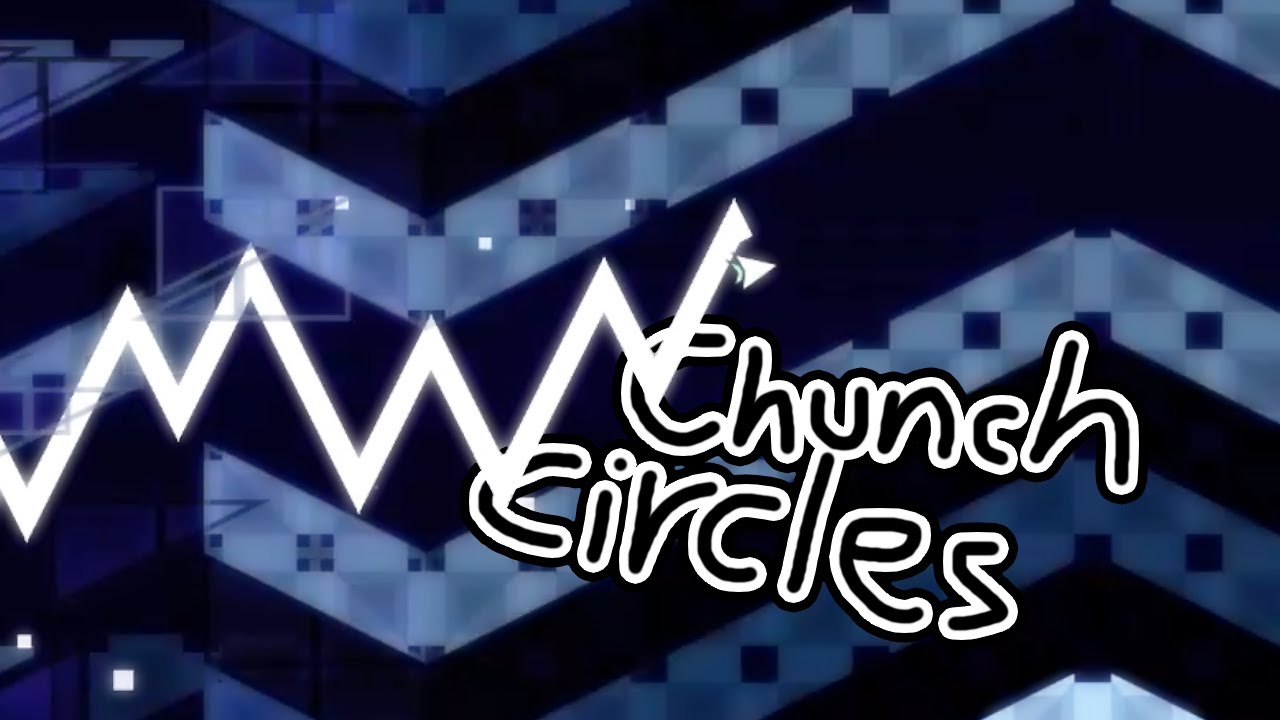 CHUNCH CIRCLES BY EOML - THE GREATEST TOP 1 EVER (Showcase) | Geometry ...