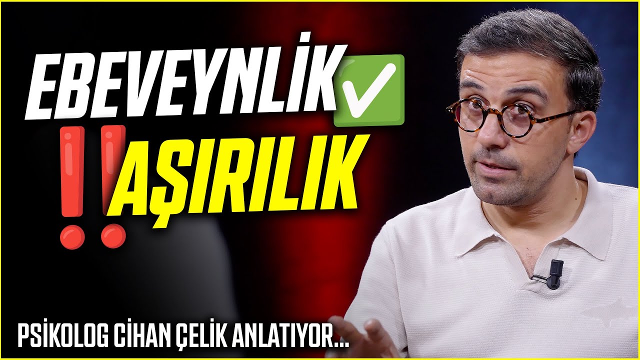 Bugünün Ebeveynlik Problemi AŞIRILIK ️- Psikolog Cihan Çelik - YouTube