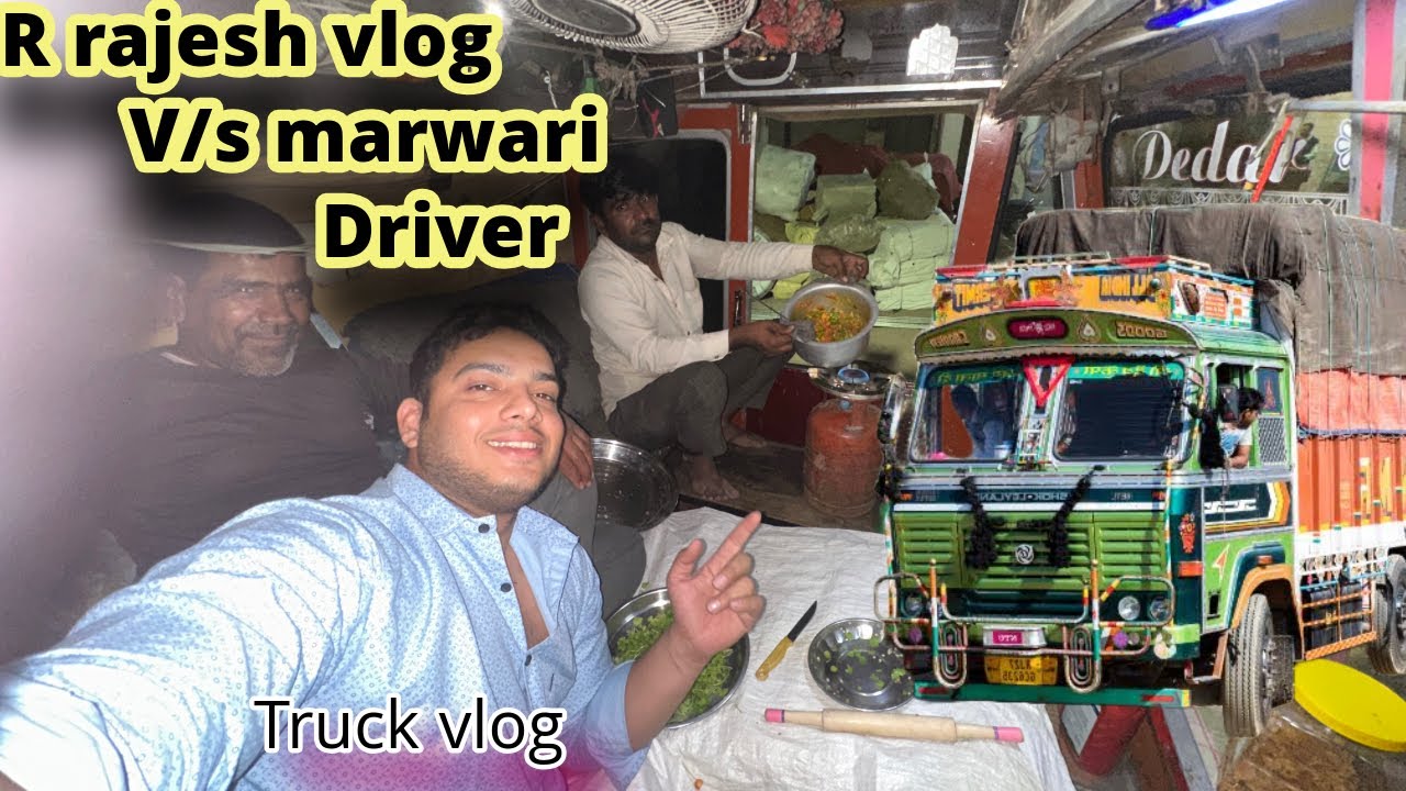R Rajesh vlog nahi hai ye | life of indian truck driver | cooking ...