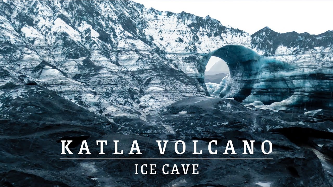 Katla Volcano Ice Cave: A Glacier of Fire and Ice - YouTube