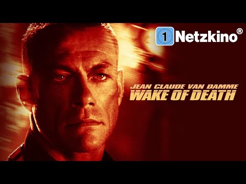Wake of Death (ACTION ganzer Film mit JEAN-CLAUDE VAN DAMME auf Deutsch Rache Filme in voller Länge)