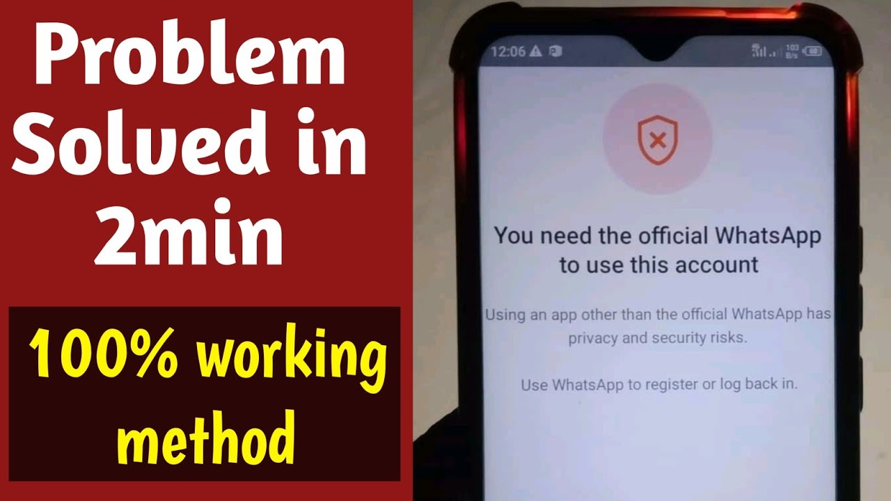 You Need the Official Whatsapp to Use This Account | Whatsapp Problem ...