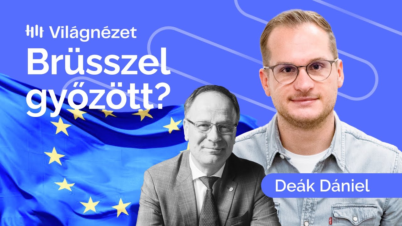 Deák Dániel: Mit hoz a brüsszeli megegyezés? - YouTube