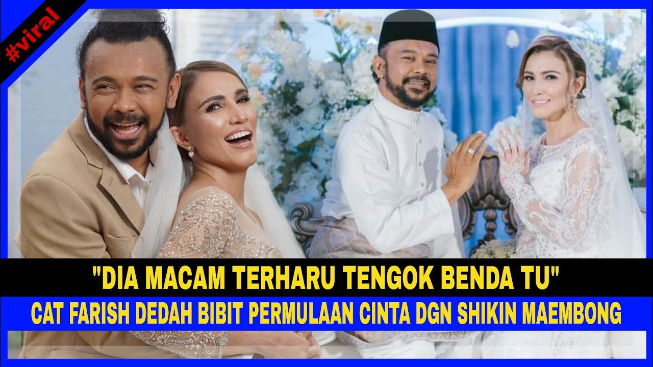 SHIKIN MAEMBONG JATUH CINTA Masa CAT FARISH LAP PISANG. Ini Yang ...