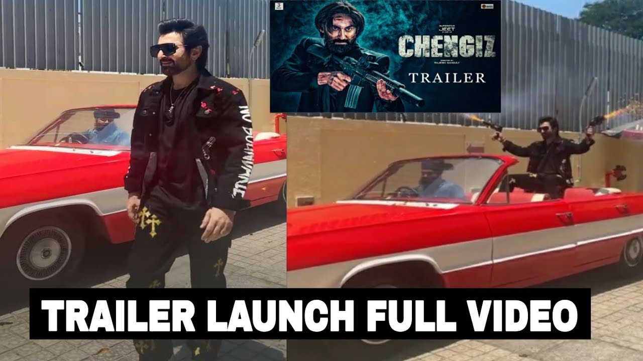 Chengiz Trailer Launch Video | Jeet - YouTube