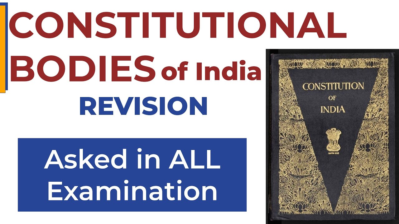 Polity #1 - Constitutional Bodies of India - Fast Revision - YouTube
