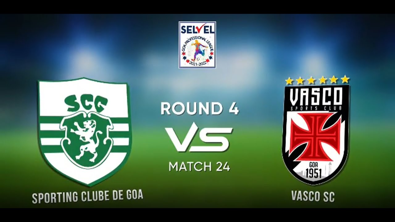 🚨SECOND HALF: LIVE: MATCH 8 - Selvel GPL 21: Sporting Clube de Goa vs ...